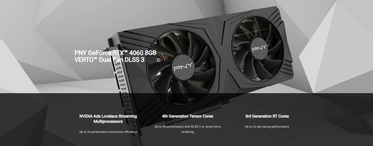 PNY RTX 4060 8GB GDDR6 VERTO Dual Fan Graphics Card Price in BD